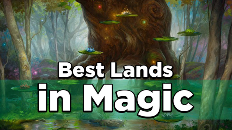 Best Lands in Magic - Card Kingdom Blog