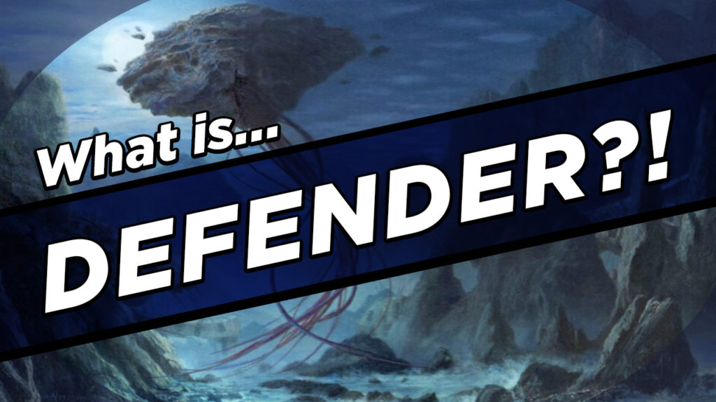 Defender - MTG Keywords Explained - Card Kingdom Blog