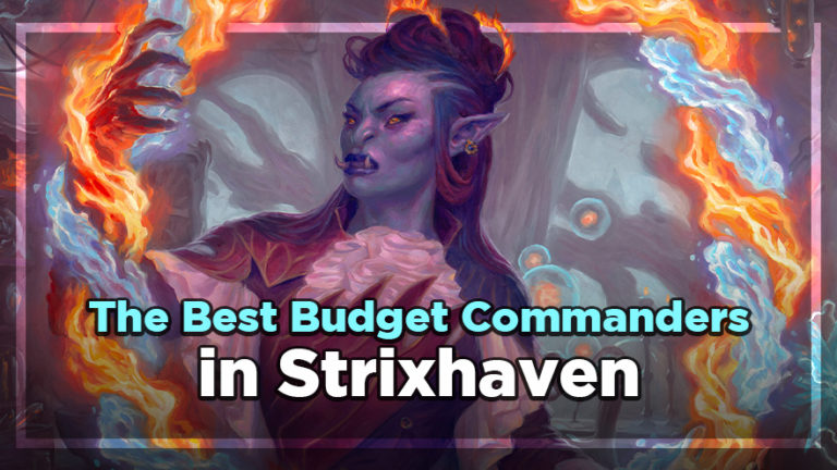 The Best Budget Commanders in Strixhaven - Card Kingdom Blog