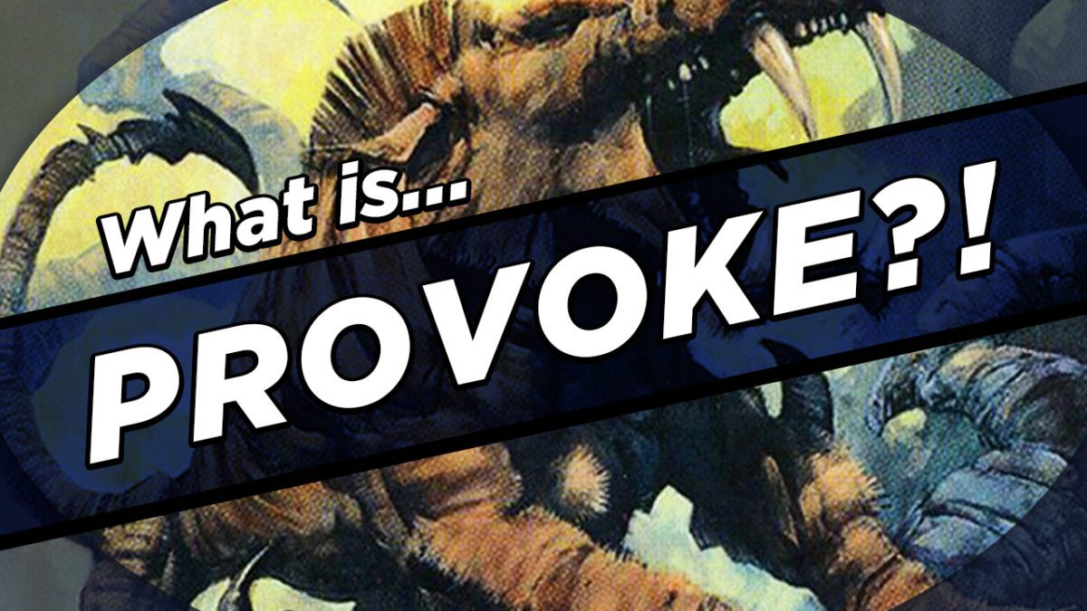 Provoke - MTG Keywords Explained - Card Kingdom Blog