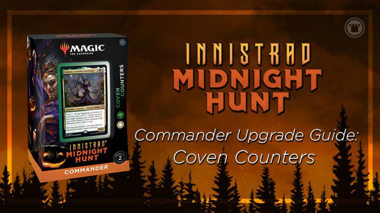 Midnight Hunt Commander Upgrade Guide: Coven Counters - CK Blog