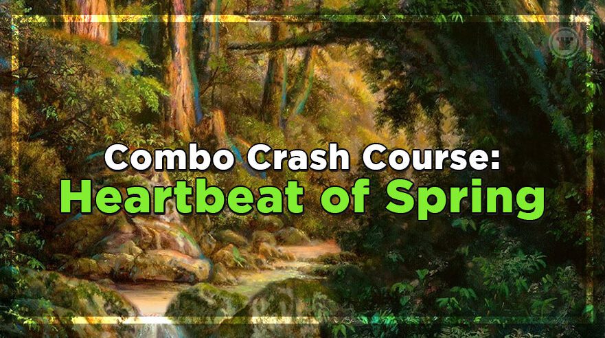 Combo-Heartbeat-of-Spring - Card Kingdom Blog