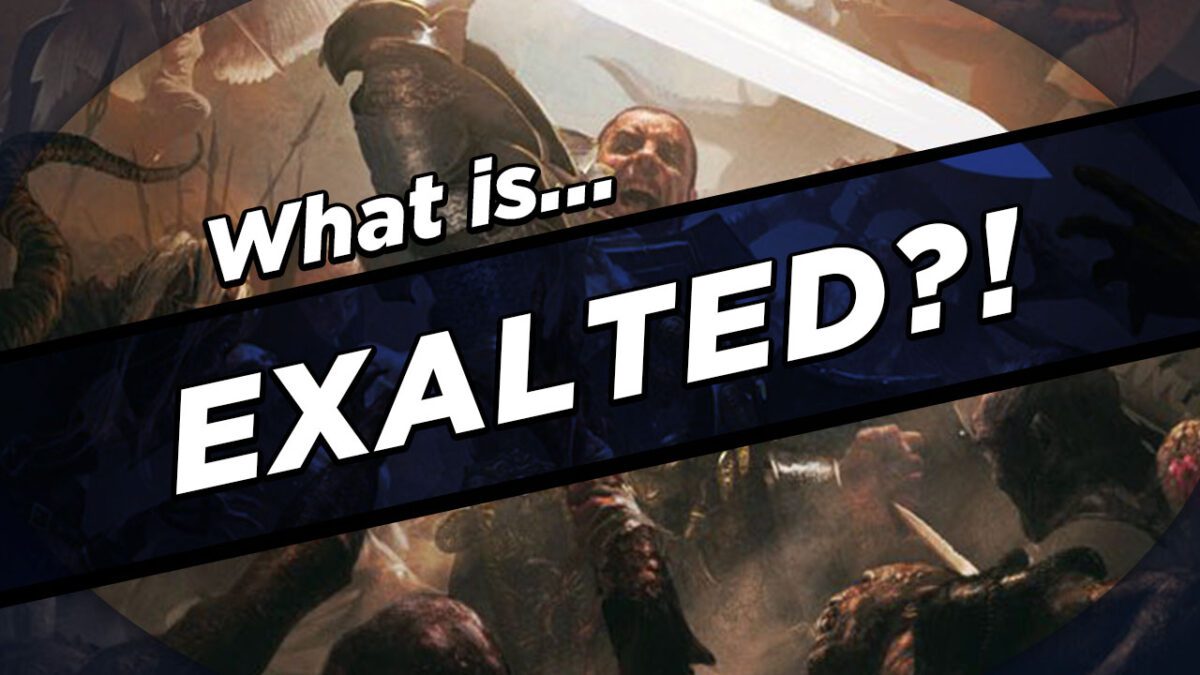 Exalted - MTG Keywords Explained - Card Kingdom Blog