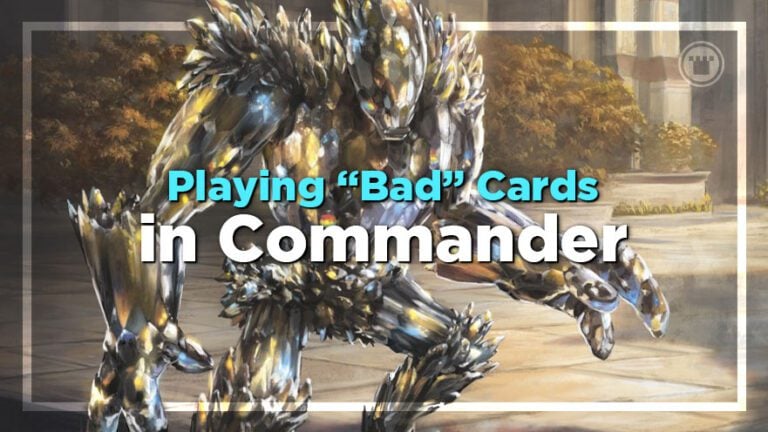 Playing "Bad" Cards in Commander - Card Kingdom Blog