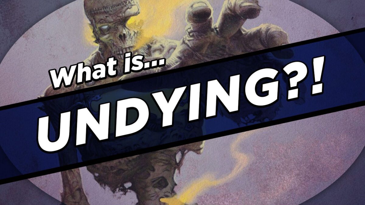 Undying - MTG Keywords Explained - Card Kingdom Blog