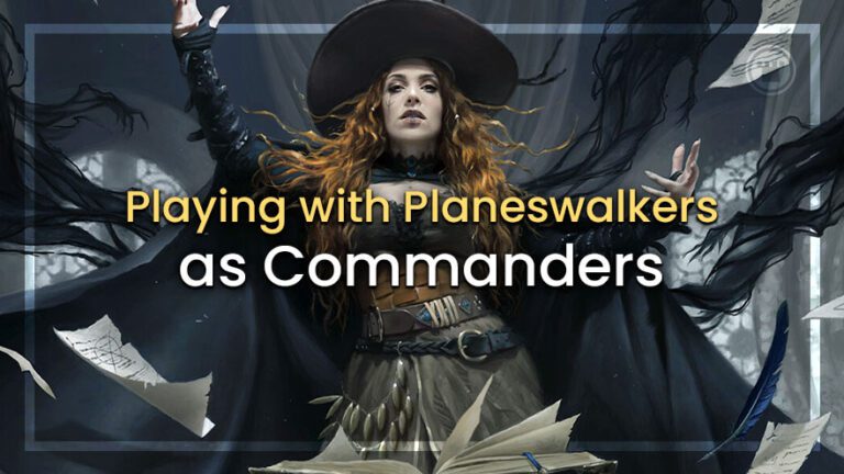 Playing with Planeswalker Commanders