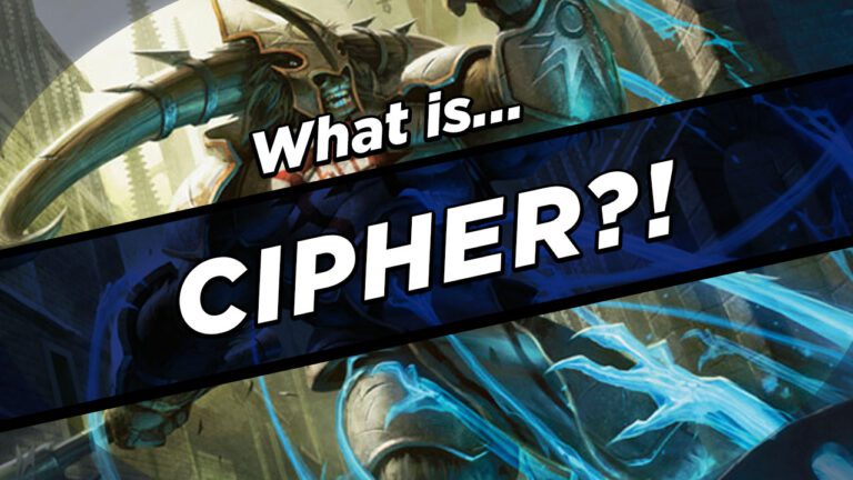 Cipher - MTG Keywords Explained - Card Kingdom Blog