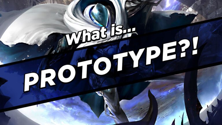Prototype - MTG Keywords Explained - Card Kingdom Blog