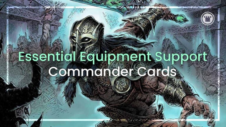 20 Essential Equipment Support Commander Cards