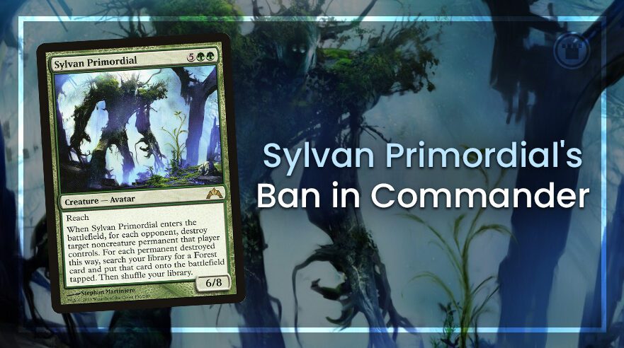Sylvan Primordial's Ban in Commander Header Twitter FB - Card Kingdom Blog