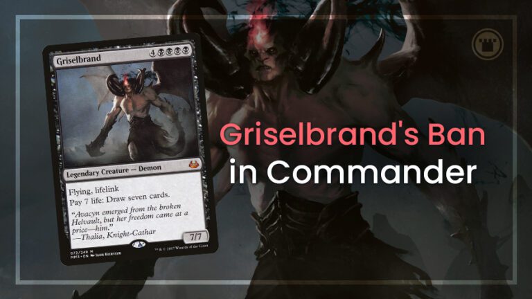 Why is Griselbrand Banned in Commander?